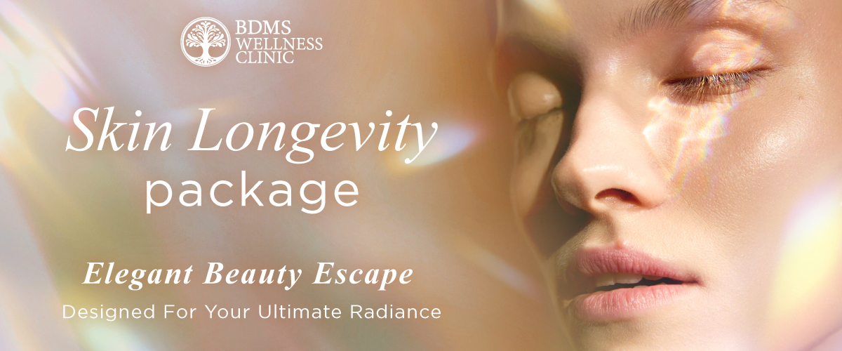 Skin Longevity Program | BDMS Wellness Clinic
